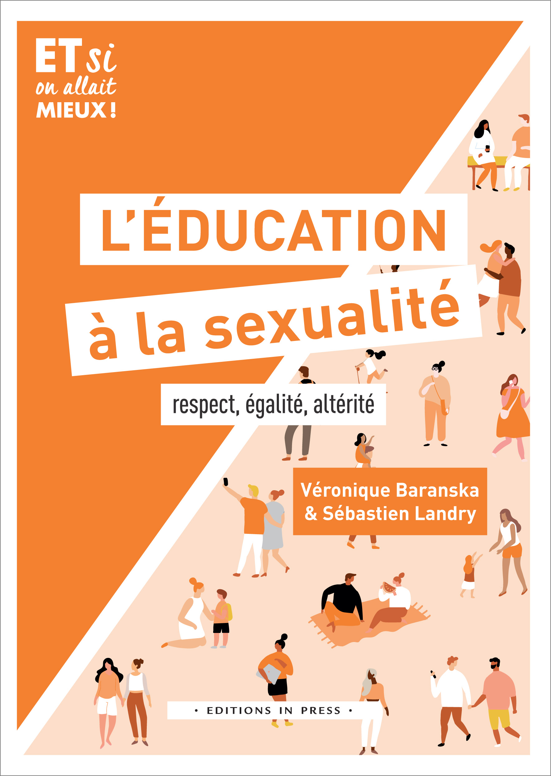 Léducation à La Sexualité Éditions In Press Et Si On Allait Mieux